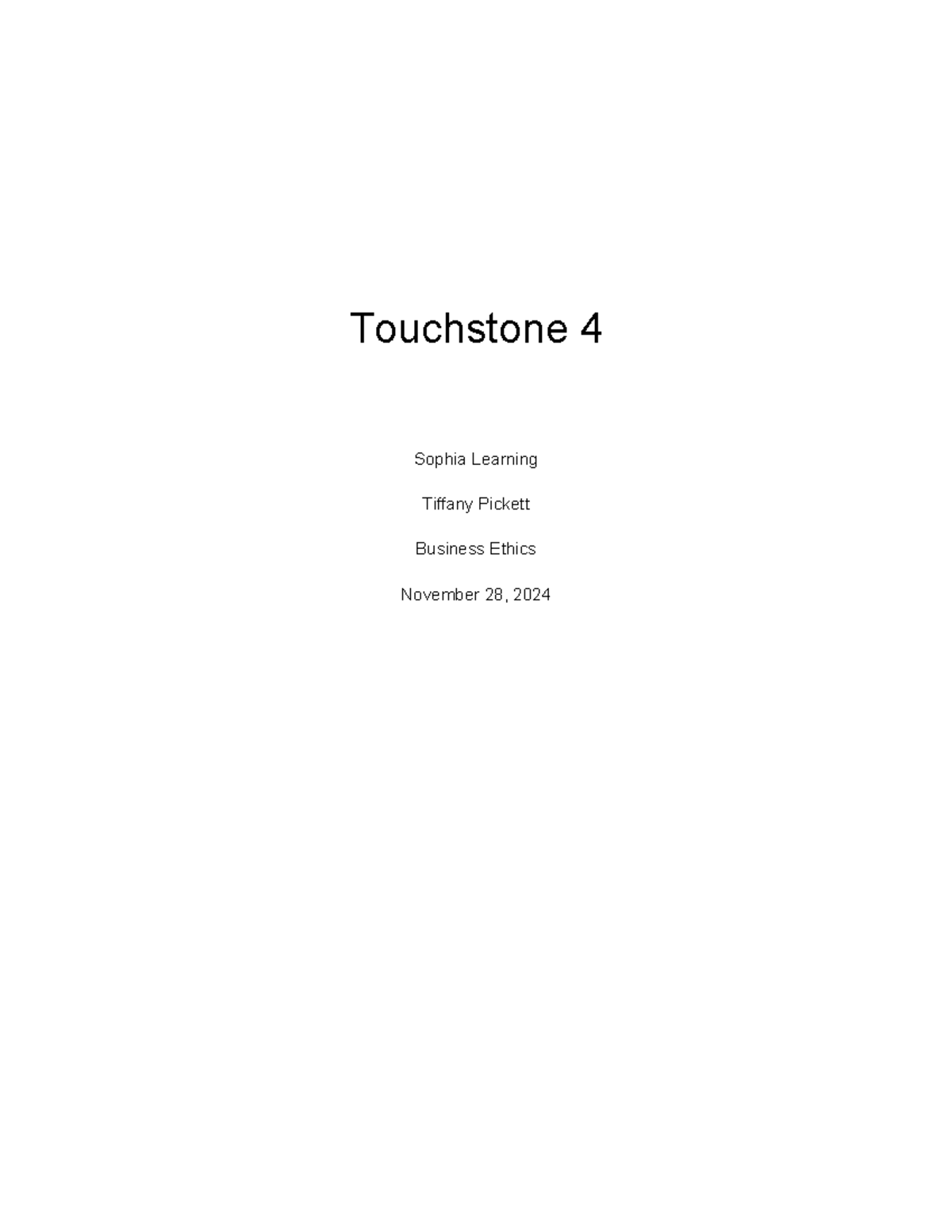 Touchstone 4 - Not only have these become the guiding principles of my life, but they give - Studocu
