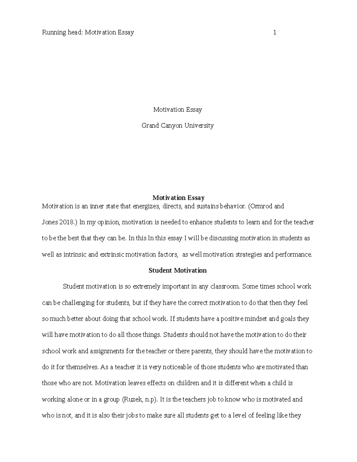 Motivation Essay - N/A - Running head: Motivation Essay 1 Motivation ...