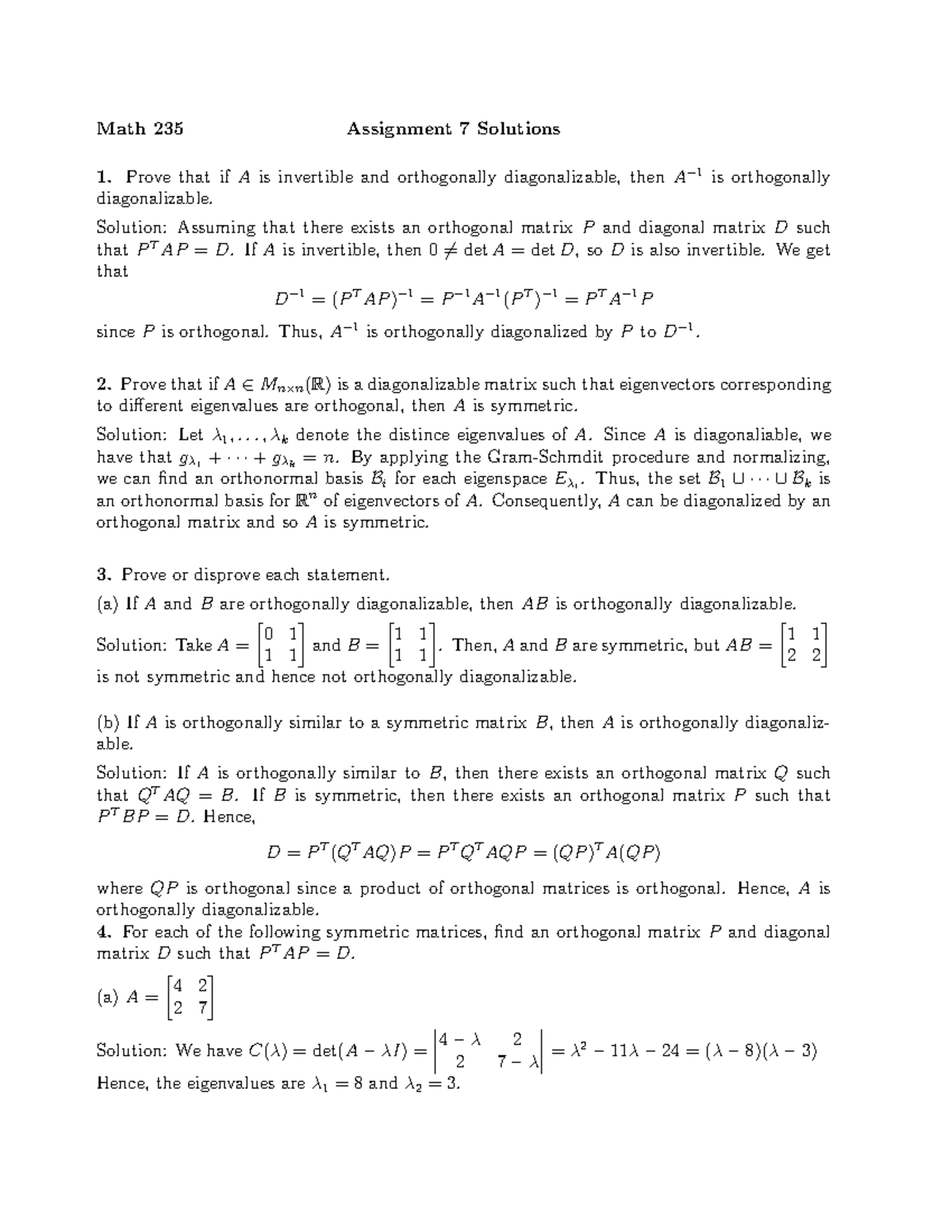 A7 Solution - assignment - Math 235 Assignment 7 Solutions Prove that ifAis invertible and - Studocu