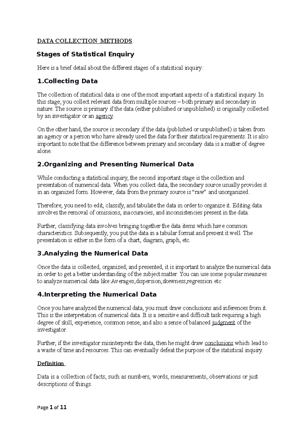 DATA Collection Methods - DATA COLLECTION METHODS Stages of Statistical Enquiry Here is a brief ...
