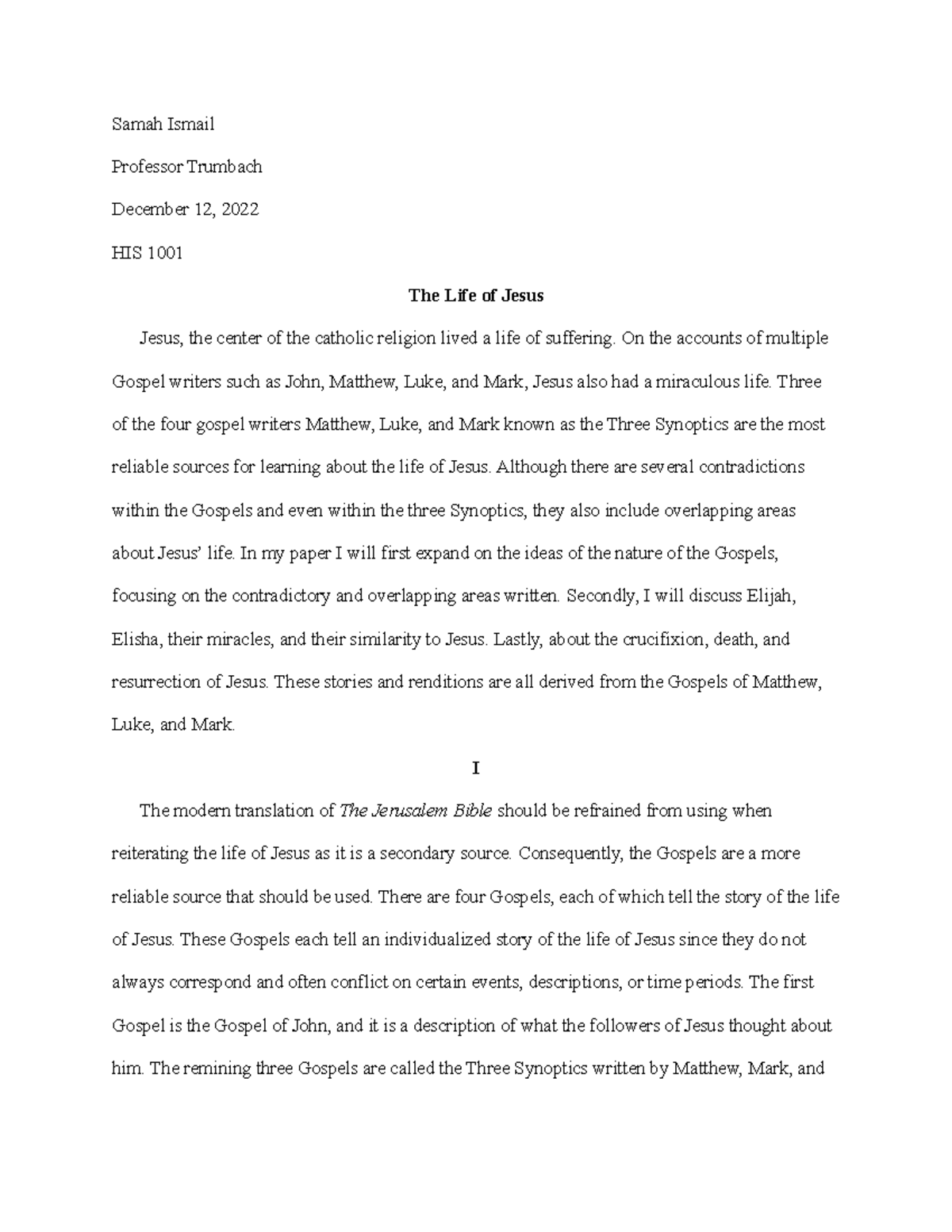 HIS 1001 Paper 3 - Samah Ismail Professor Trumbach December 12, 2022 ...