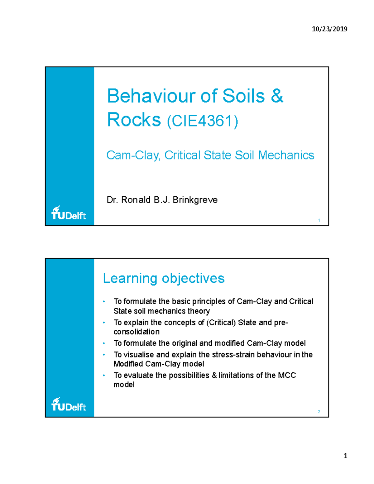 13 - Lecture - Cam-Clay - Warning: TT: undefined function: 32 1 Behaviour of Soils & Rocks ...