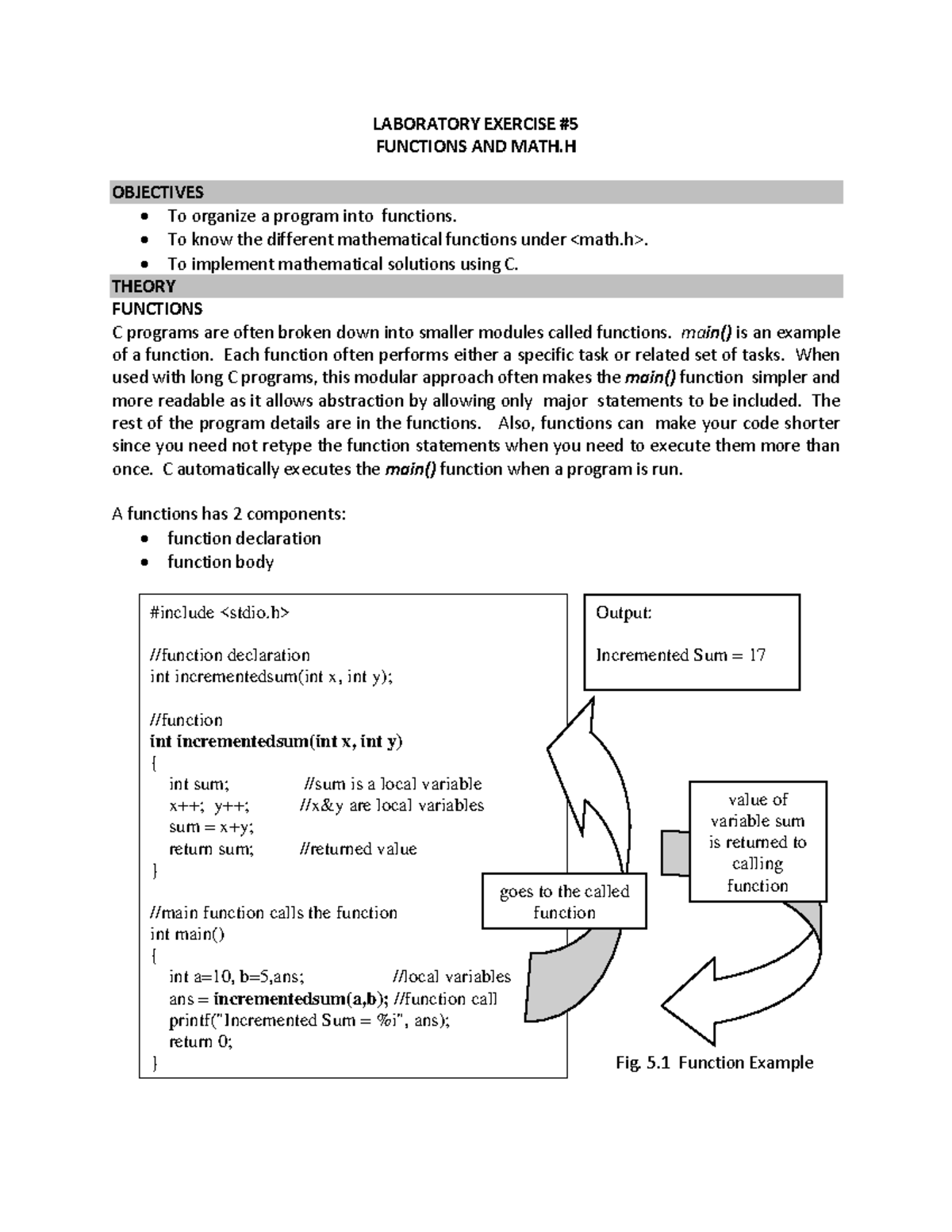Eea1101L exer5 - 3145234 - LABORATORY EXERCISE FUNCTIONS AND MATH OBJECTIVES To organize a ...