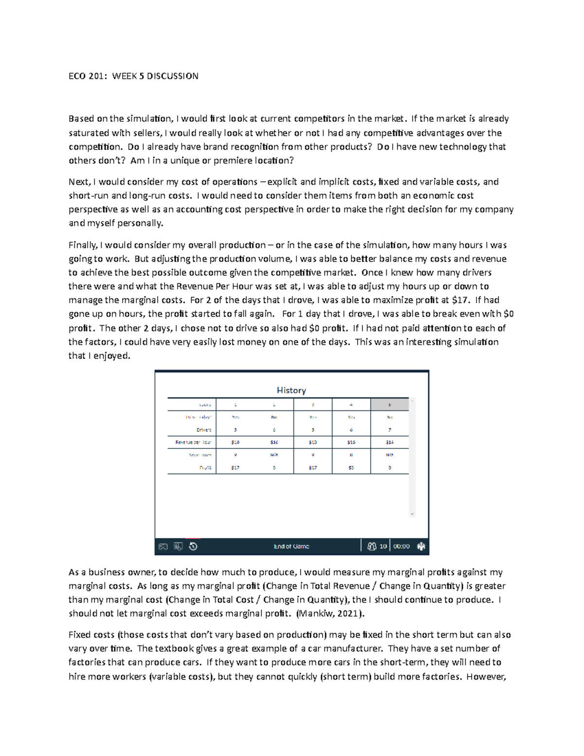 Week 5 Simulation Discussion : Production, Entry & Exit - ECO 201: WEEK 5 DISCUSSION Based on ...