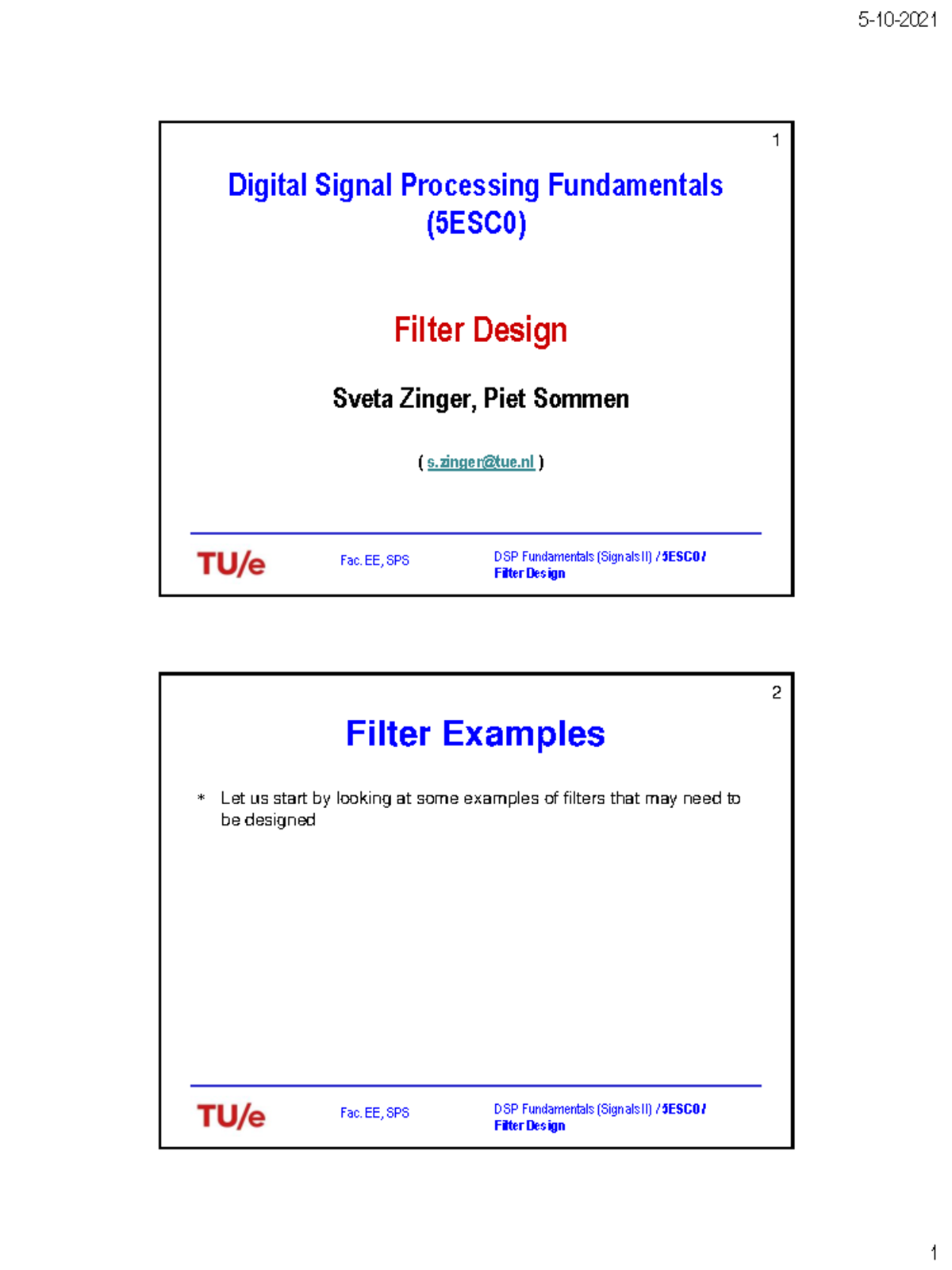 Filter Design - 1 DSP Fundamentals (Signals II) / 5ESC0 / Filter Design ...