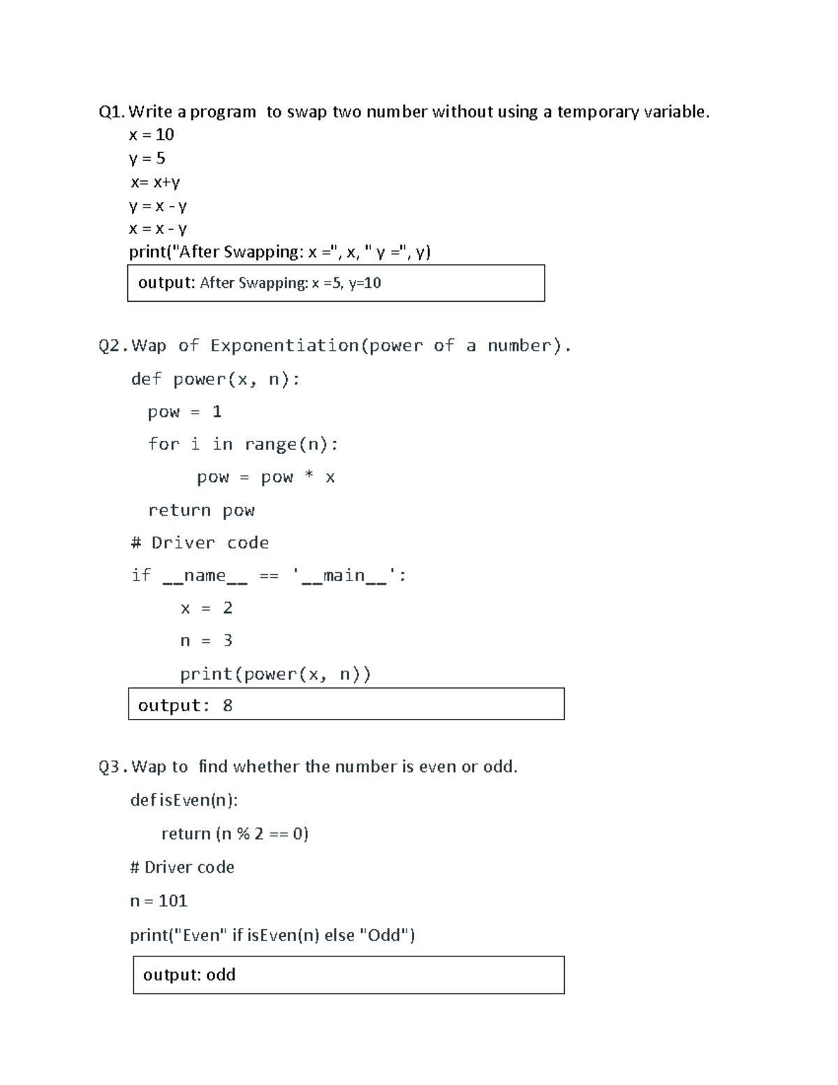 Choudhary - practical file - Q1. Write a program to swap two number without using a temporary ...