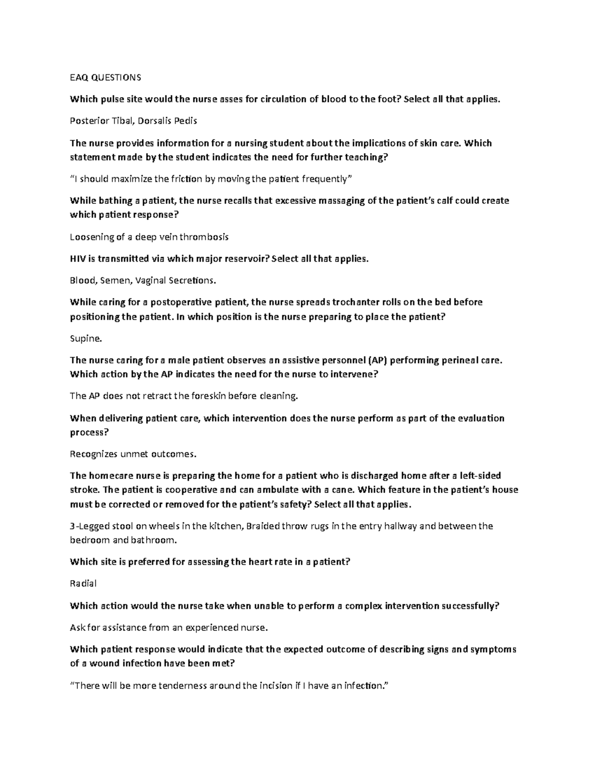 EAQ Questions Part 1 - EAQ QUESTIONS Which pulse site would the nurse ...