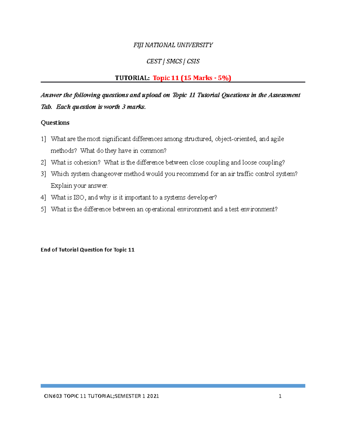 Topic 11 Tutorial Questions - FIJI NATIONAL UNIVERSITY CEST | SMCS ...
