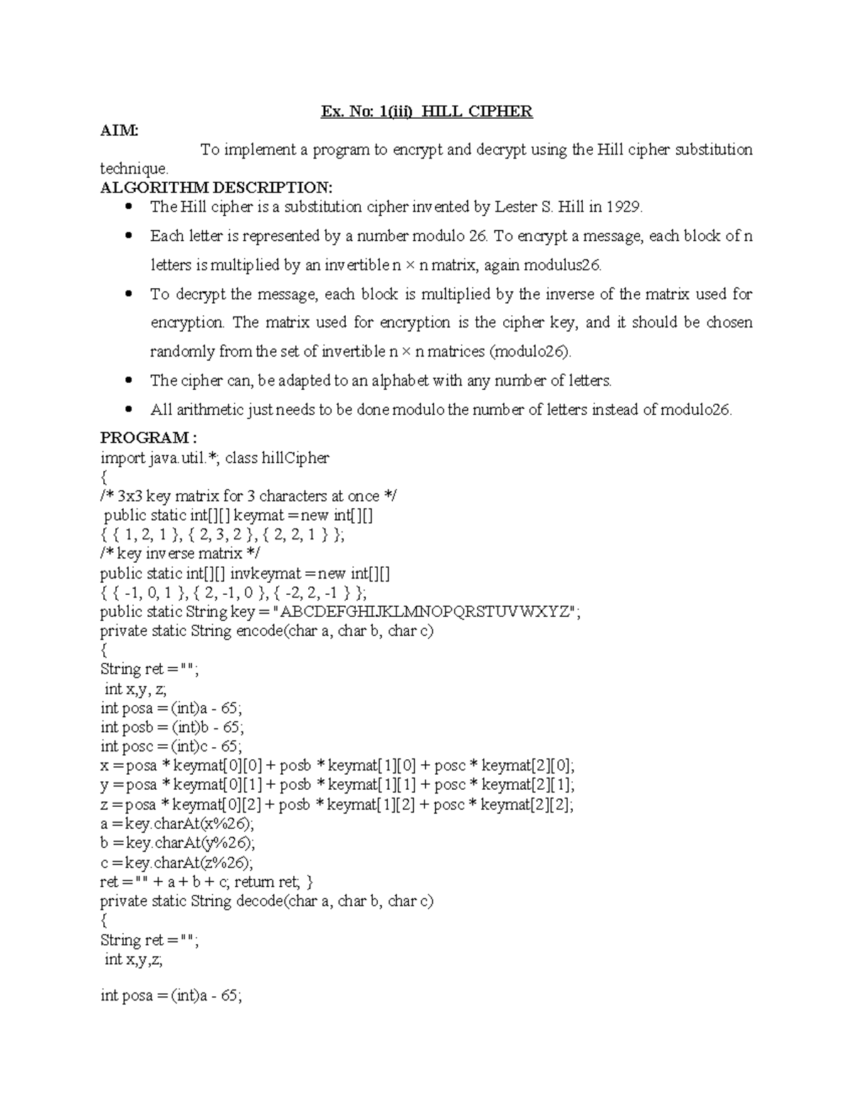 EX - Drjaksyk - Ex. No: 1(iii) HILL CIPHER AIM: To implement a program to encrypt and decrypt ...