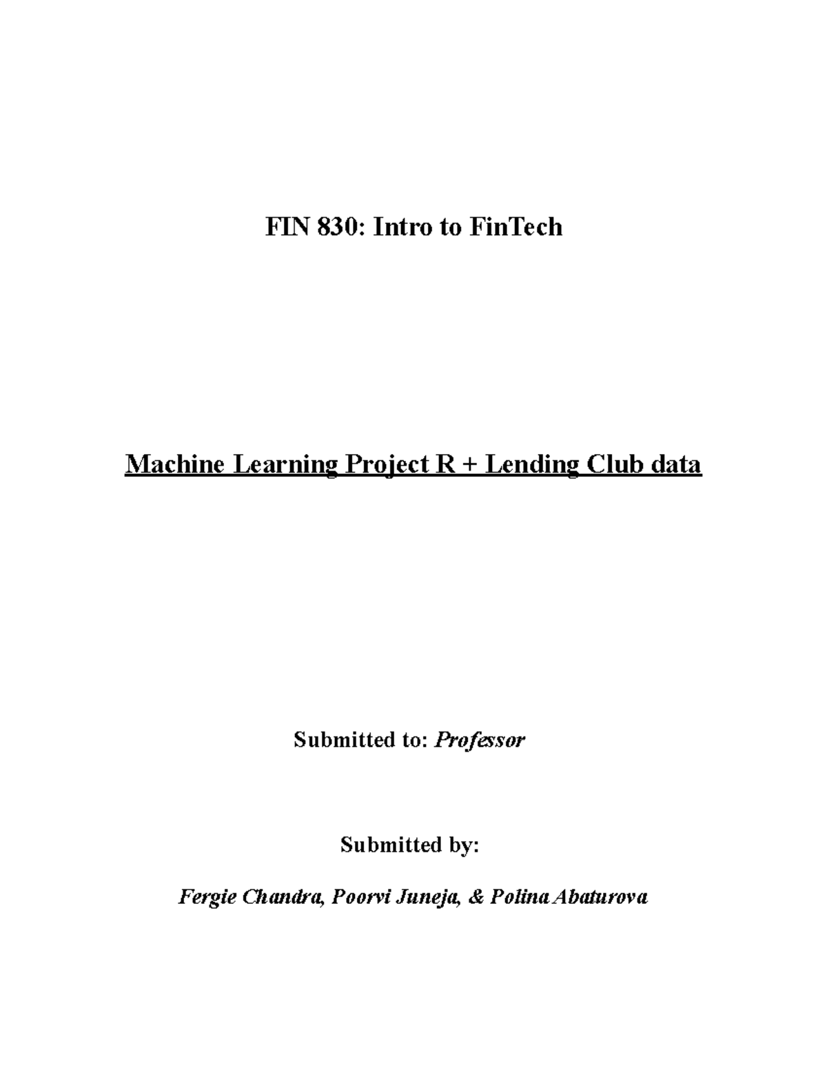 Fin Tech - Lending Club & Machine Learning - FIN 830: Intro to FinTech ...