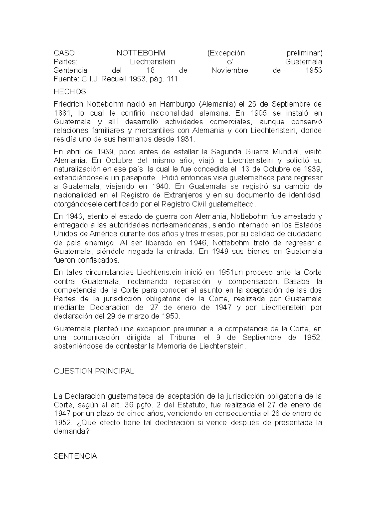 Fallo CASO- Nottebohm Derecho internacional publico (2021) - Derecho ...