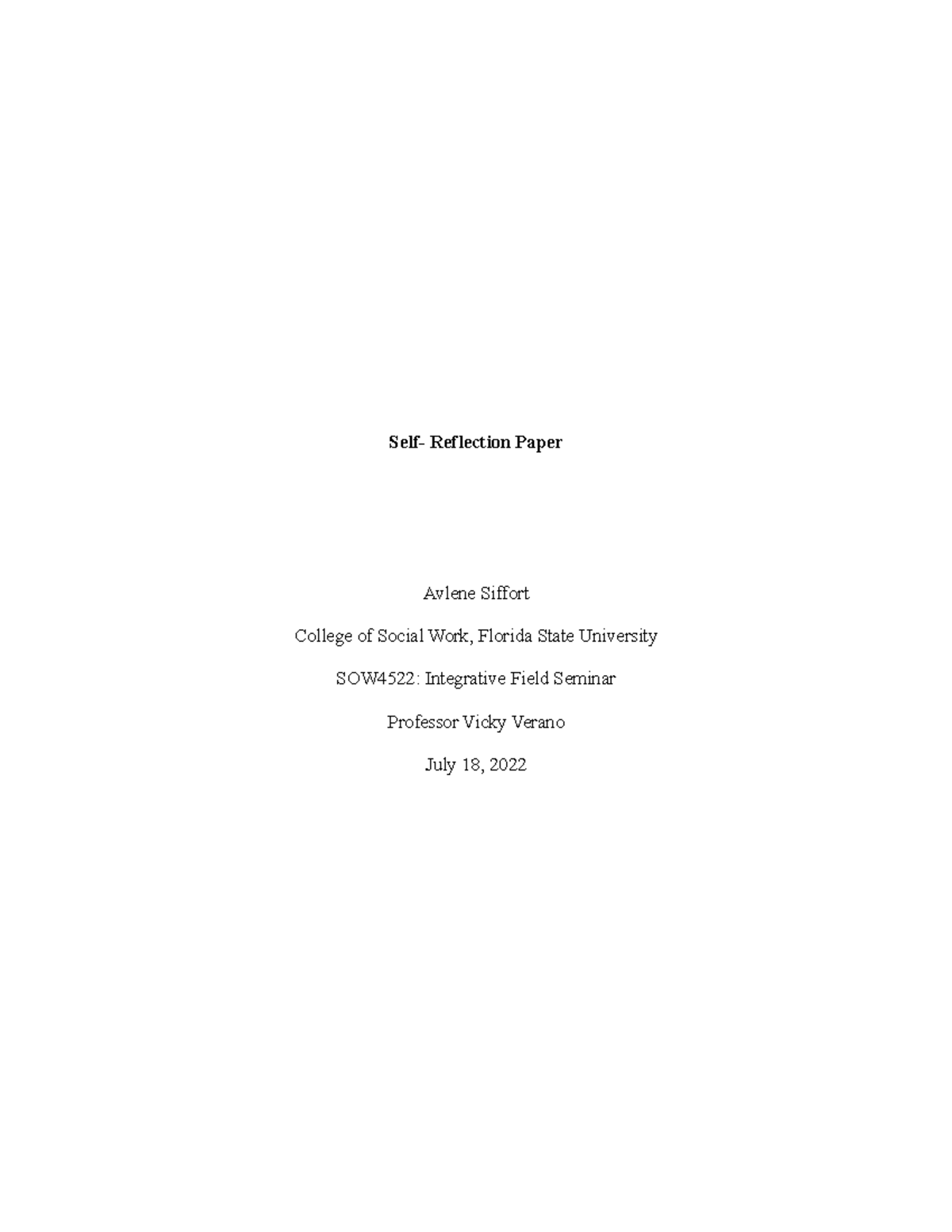 SELF Reflection Paper (SOW4522 BSW Seminar) - Self- Reflection Paper ...