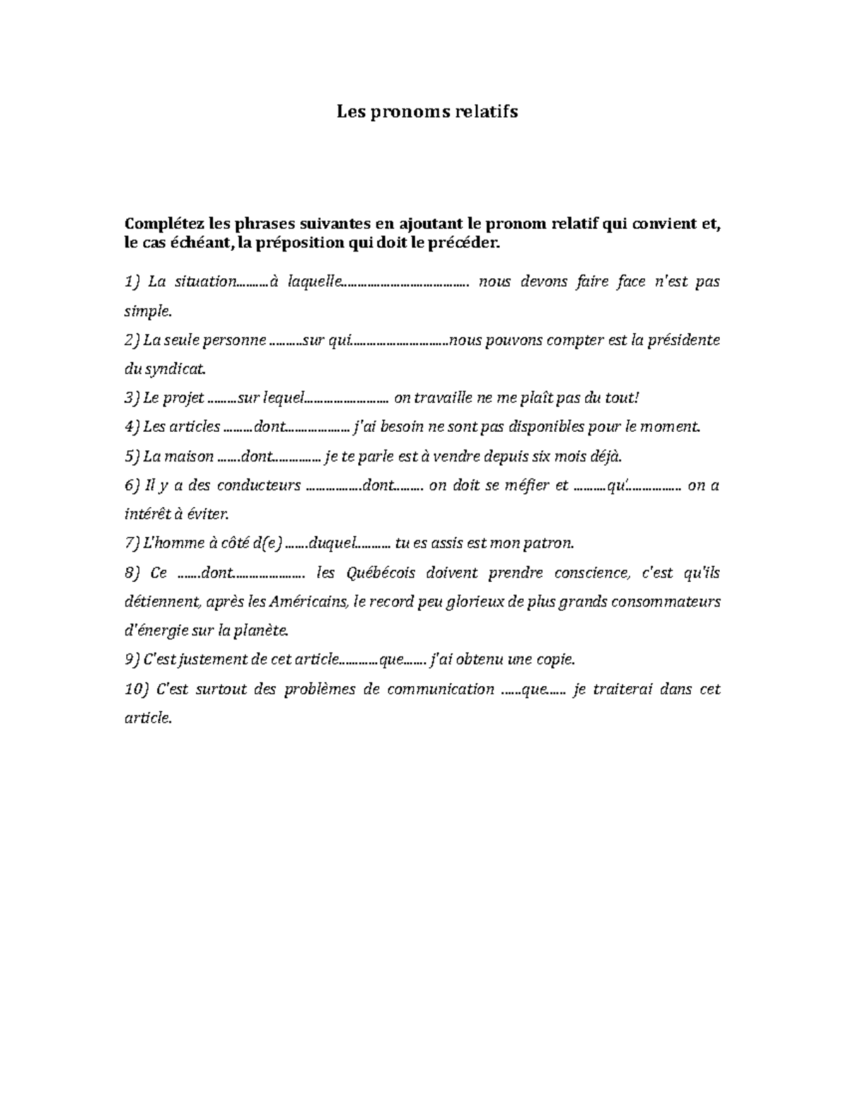 Pronoms exercice - aide mémoire - Les pronoms relatifs Complétez les ...