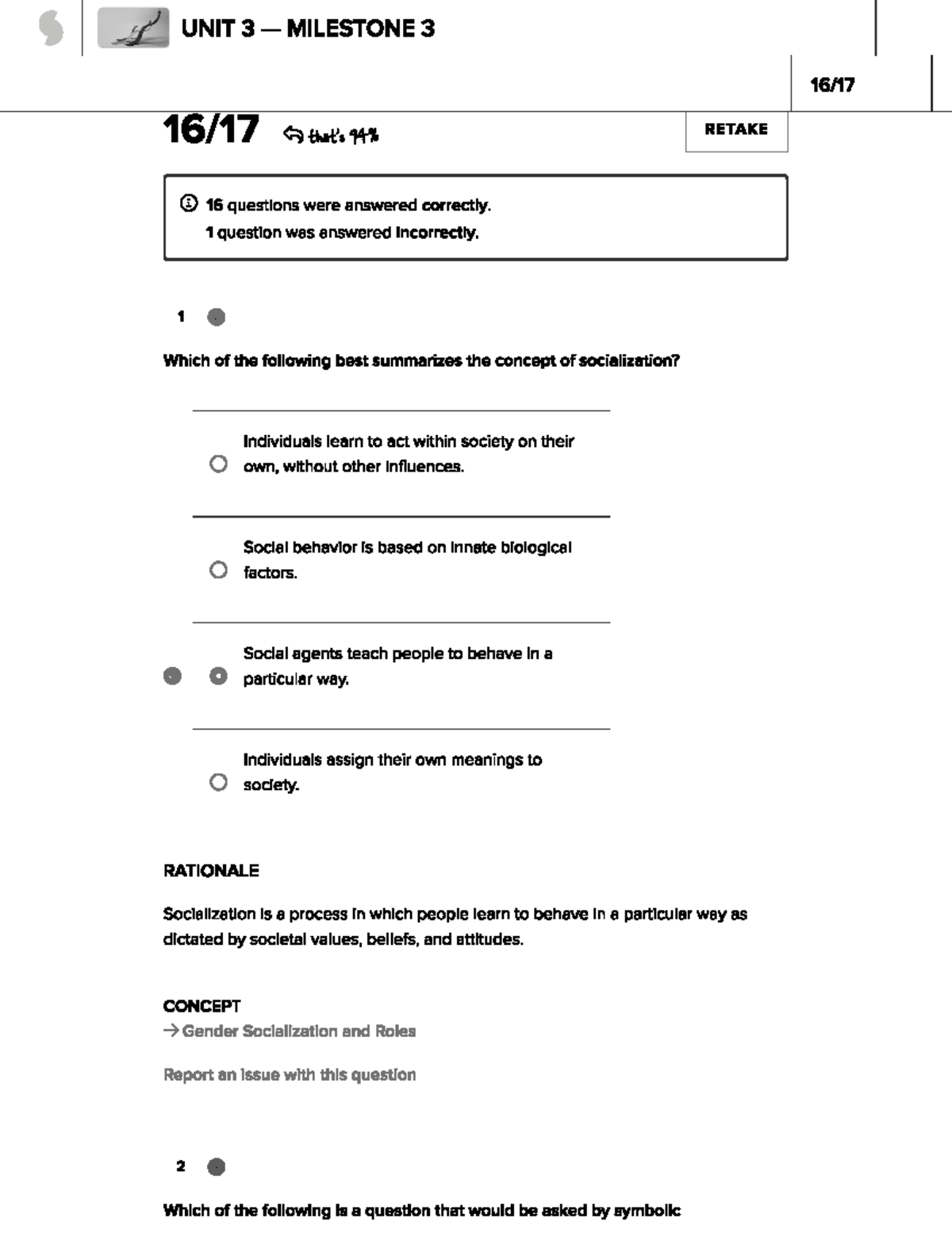Milestone 3 - UNIT 3 MILESTONE 3 RETAKE i 16 questions were answered ...