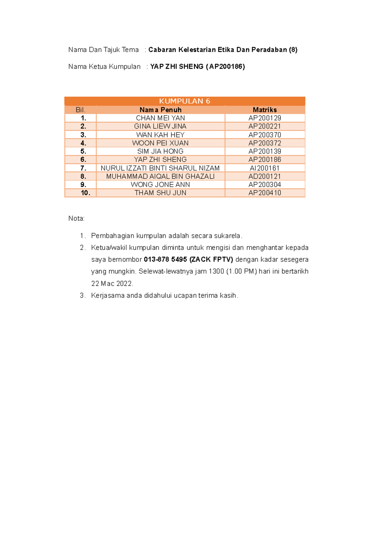 PEP ( Kumpulan 6) - assignment group - Nama Dan Tajuk Tema : Cabaran Kelestarian Etika Dan ...
