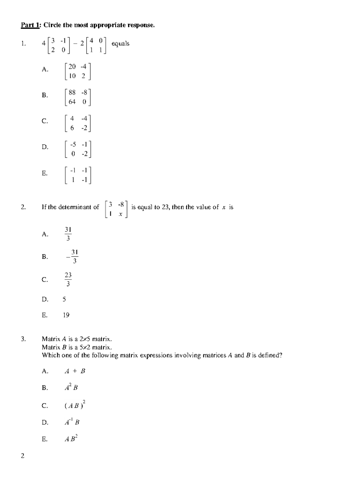 Matrices practice SAC - Part 1: Circle the most appropriate response ...