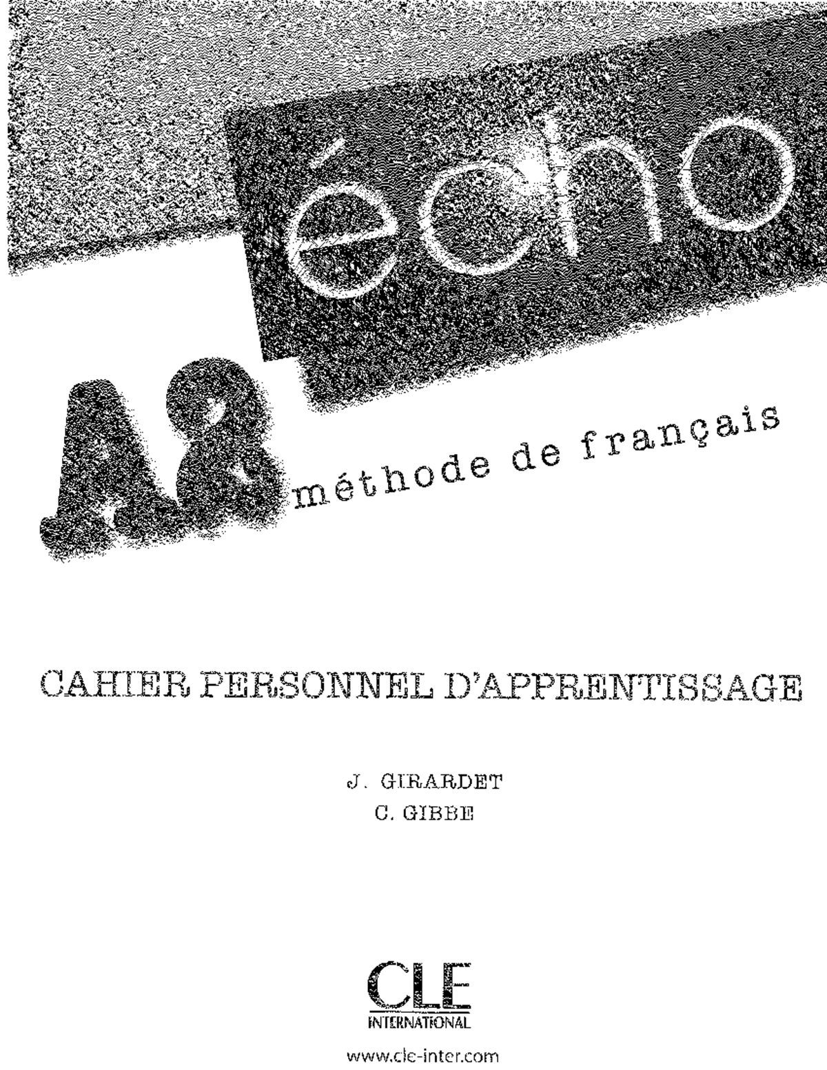Echo A2 Cahier pdf - Frances - Studocu