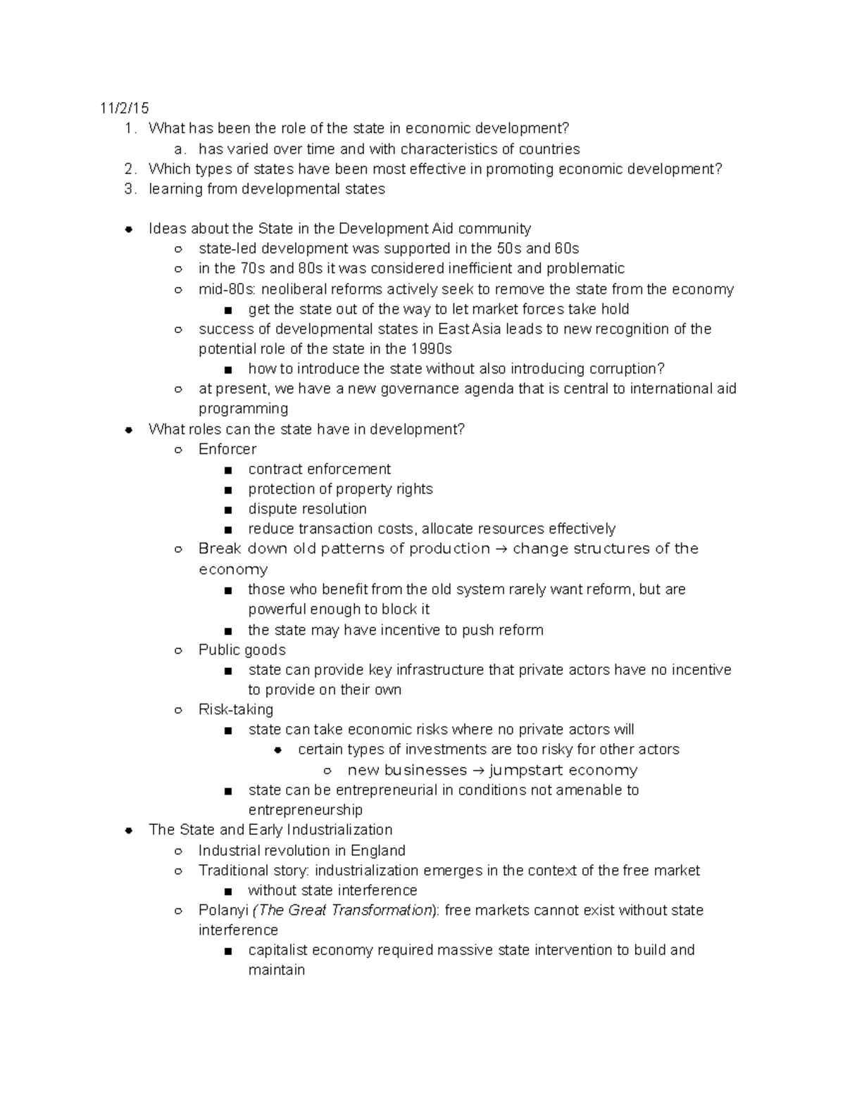 PSC notes post-midterm - 11/2/ What has been the role of the state in ...