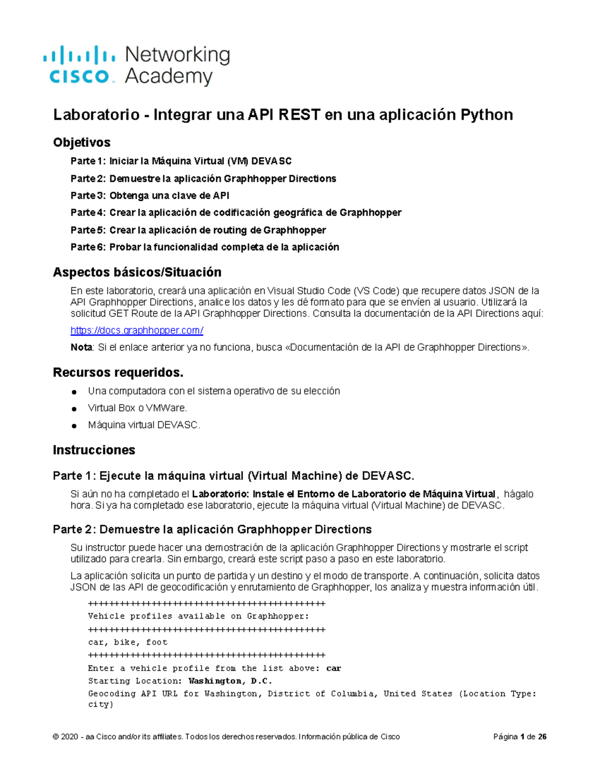 4.9.2-lab-integrate-a-rest-api-in-a-python-application_es-XL - Objetivos Parte 1: Iniciar la ...