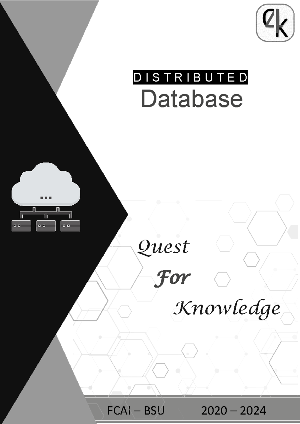 Distributed Databases Chapter 2, 3 - FCAI – BSU 2020 – 2024 Quest For Knowledge D I S T R I B U ...