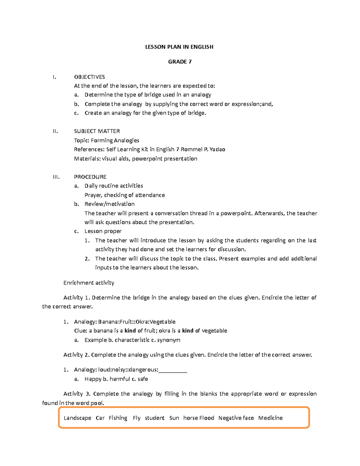 DLP ENG7 WEEK1 - ANALOGY - LESSON PLAN IN ENGLISH GRADE 7 I. OBJECTIVES ...