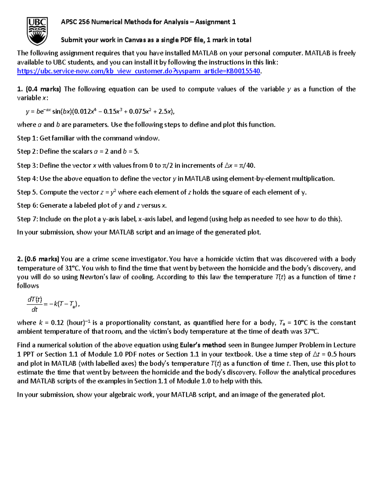 Assignment 1 - asxcv - APSC 256 Numerical Methods for Analysis – Assignment 1 Submit your work ...
