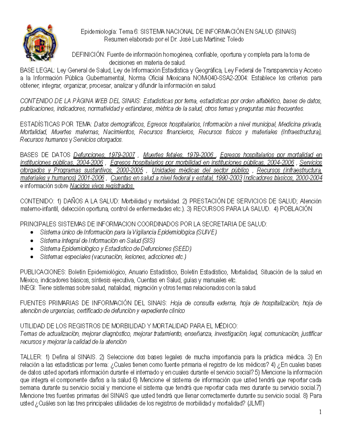 Dr. Toledo Epidemiologia 6-9 - EpidemiologÌa: Tema 6: SISTEMA NACIONAL DE INFORMACI“N EN SALUD ...