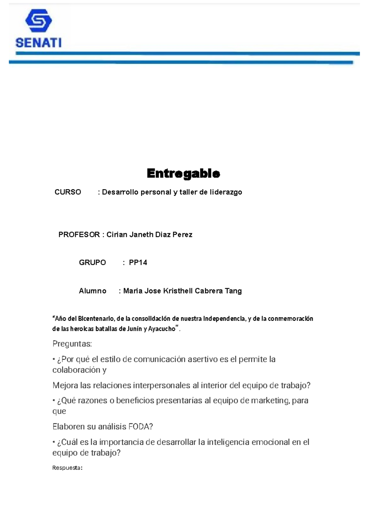 Entregable desarrollo - Entregable CURSO : Desarrollo personal y taller de liderazgo PROFESOR ...