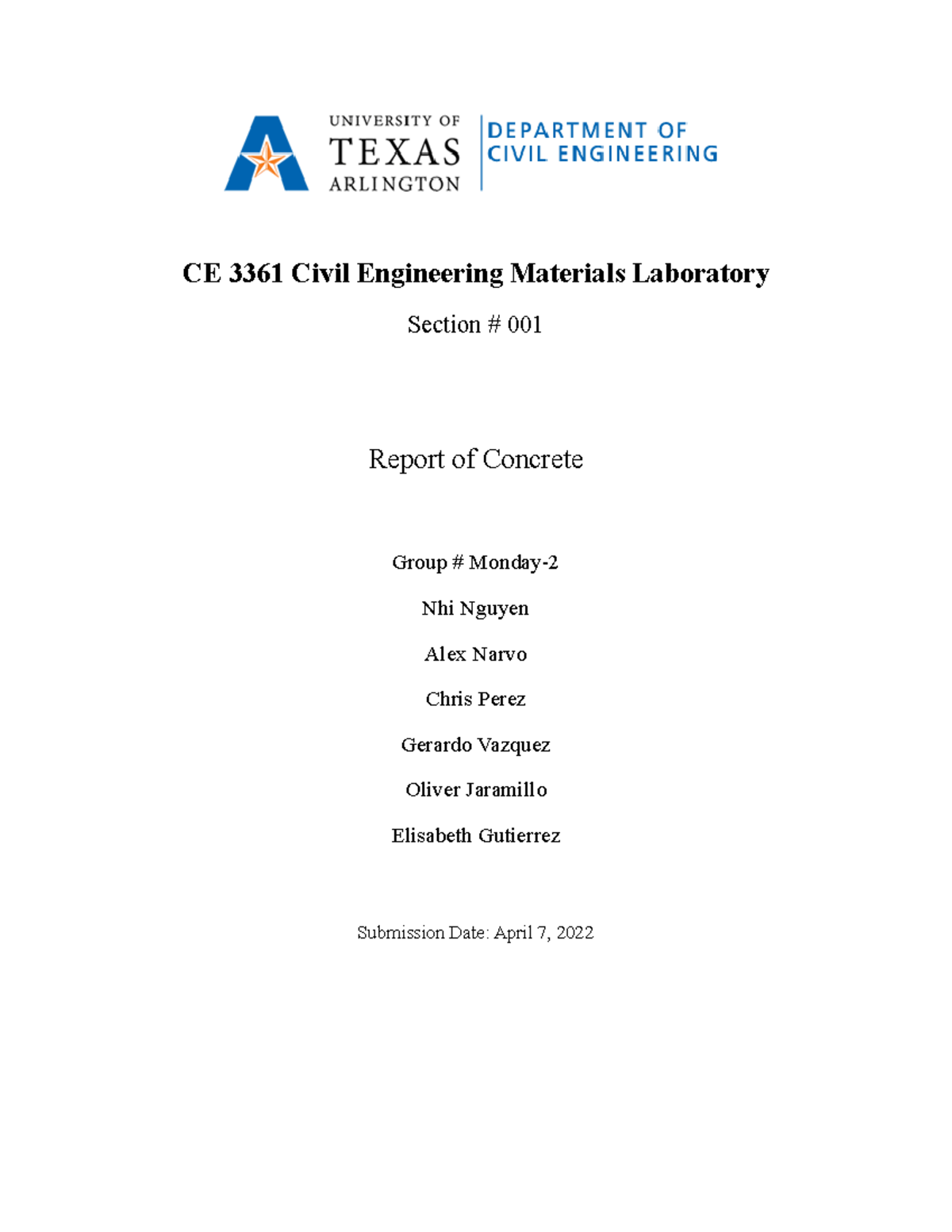 Lab Report 4 Concrete - Copy - CE 3361 Civil Engineering Materials ...