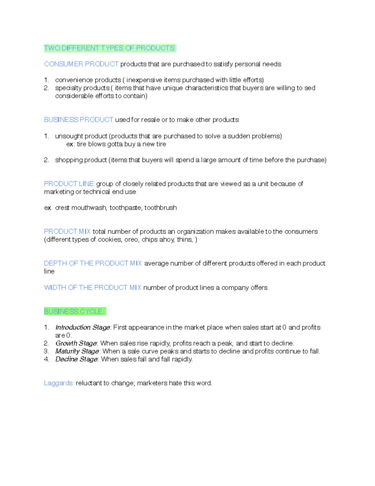 Intro TO Marketing - Lecture notes 10 - TWO DIFFERENT TYPES OF PRODUCTS ...