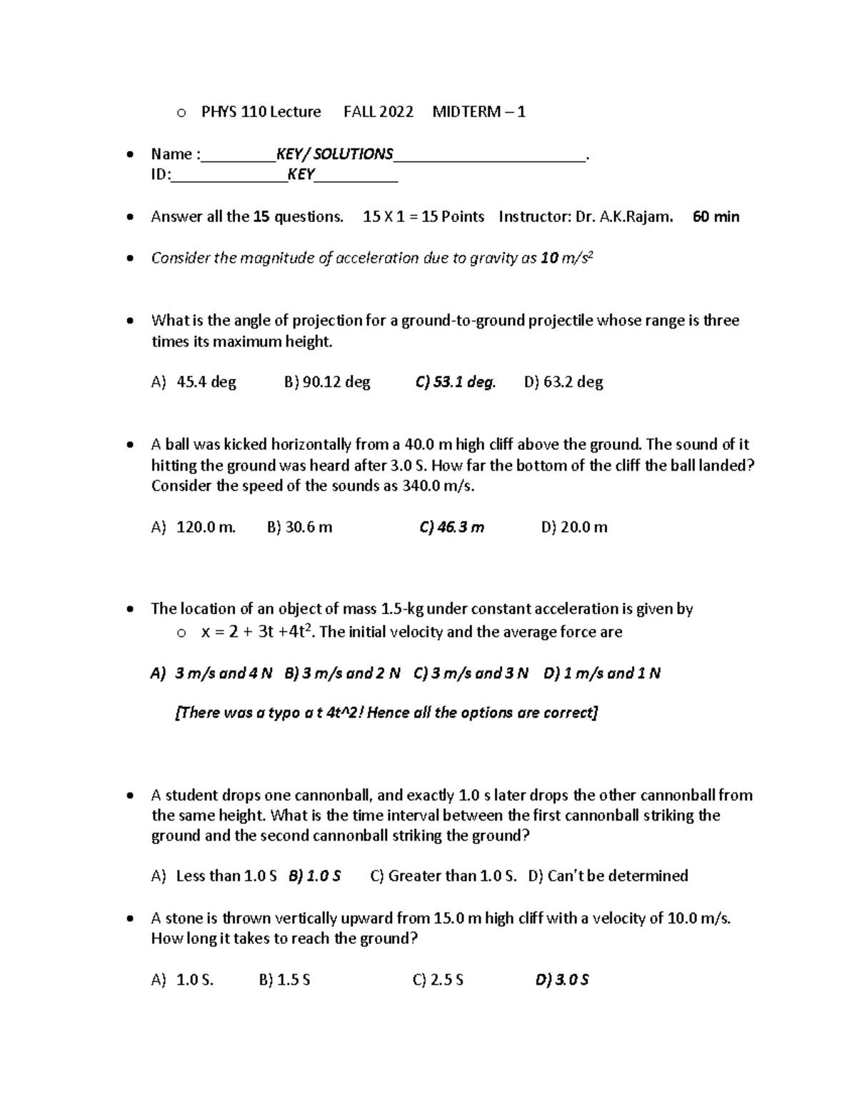 Model-Exam - Homework - o PHYS 110 Lecture FALL 2022 MIDTERM – 1 Name :KEY/ SOLUTIONS ...