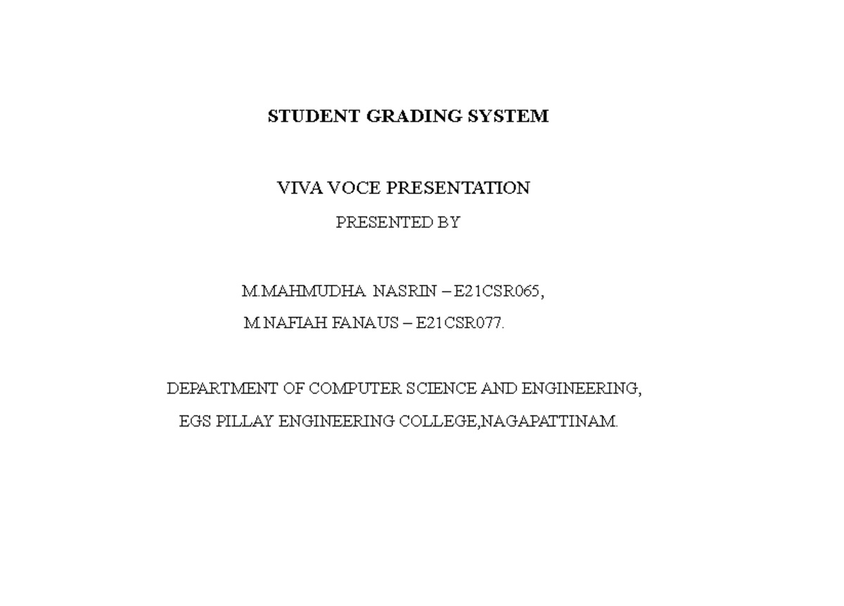 Grading viva voce - STUDENT GRADING SYSTEM VIVA VOCE PRESENTATION ...