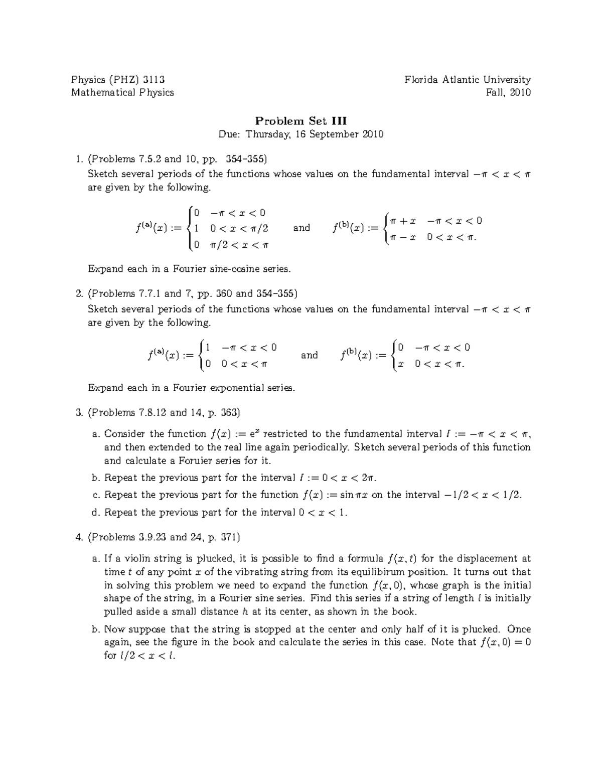 Homework Problem Set 3 - Physics (PHZ) 3113 Mathematical Physics Florida Atlantic University ...