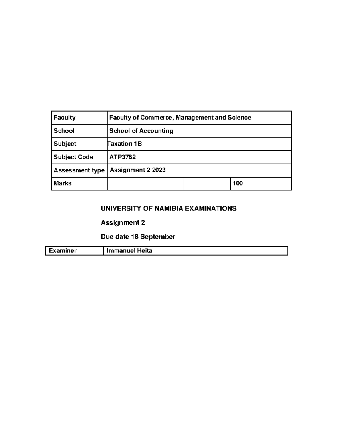 Assignment 2 ATP3782 - UNIVERSITY OF NAMIBIA EXAMINATIONS Assignment 2 ...