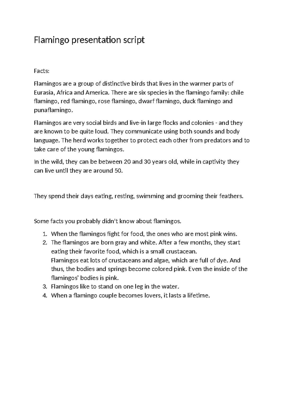 Flamingo presentation script - Flamingo presentation script Facts: Flamingos are a group of ...