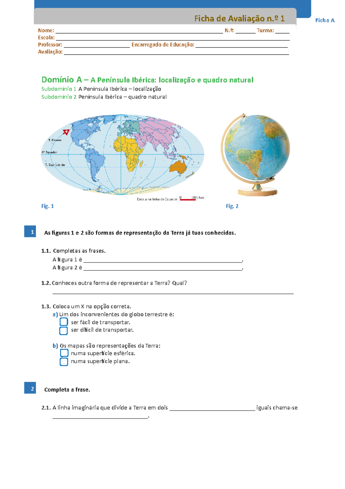 Hgp5 ficha avaliacao 1a - Domínio A – A Península Ibérica: localização ...