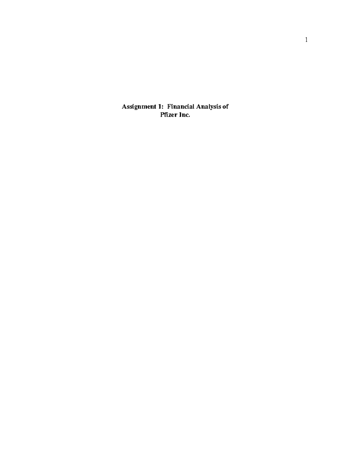 Accounting - Financial Analysis of Pfizer - Assignment 1: Financial ...