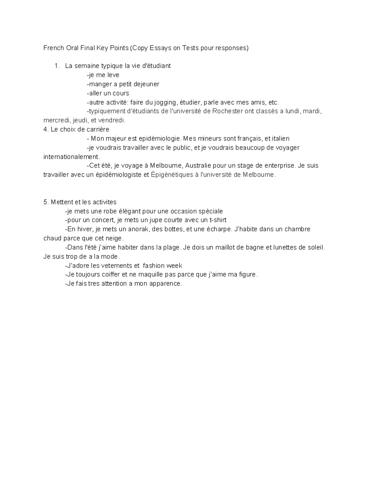 French 101 Oral Final Key Points - typiquement d'étudiants de l ...