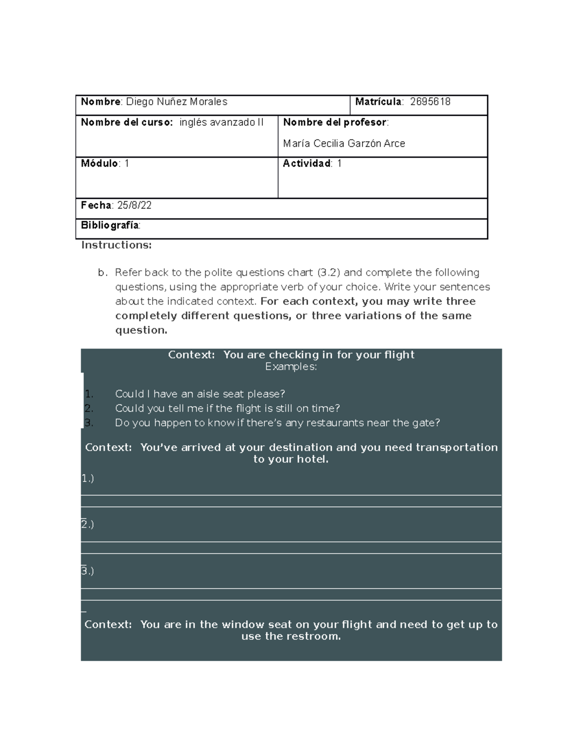 Act 3 ingles - askñflaevm,ñaledflcmaedv - Nombre: Diego Nuñez Morales Matrícula: 2695618 Nombre ...