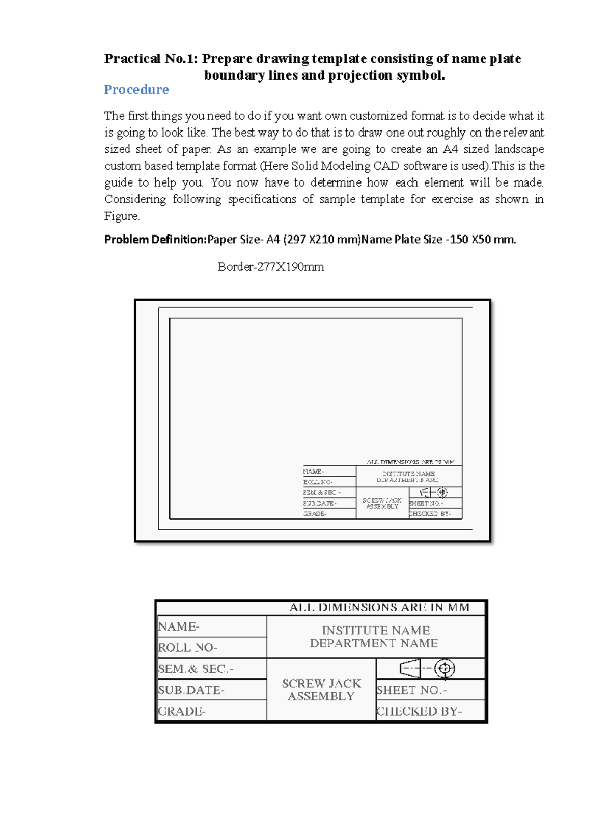 Cad practical 31 - Practical No: Prepare drawing template consisting of ...