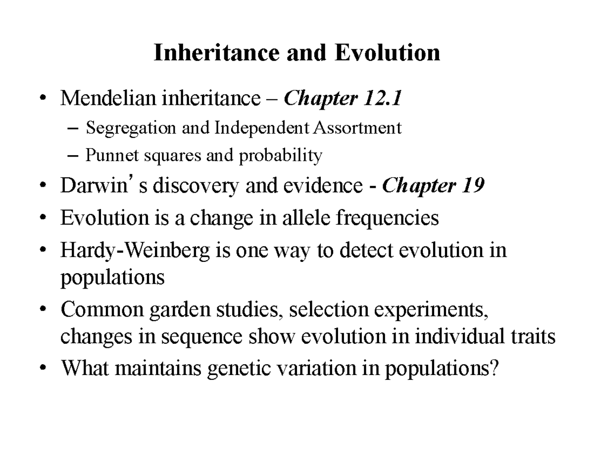 Lecture 3-4 Mendel, Darwin and Evolution - Inheritance and Evolution Mendelian inheritance ...