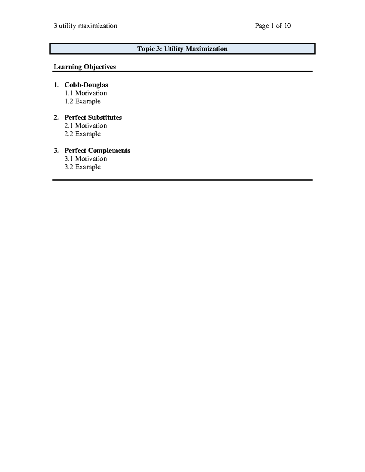 3- Utility Maximization - Topic 3: Utility Maximization Learning Objectives Cobb-Douglas 1 - Studocu