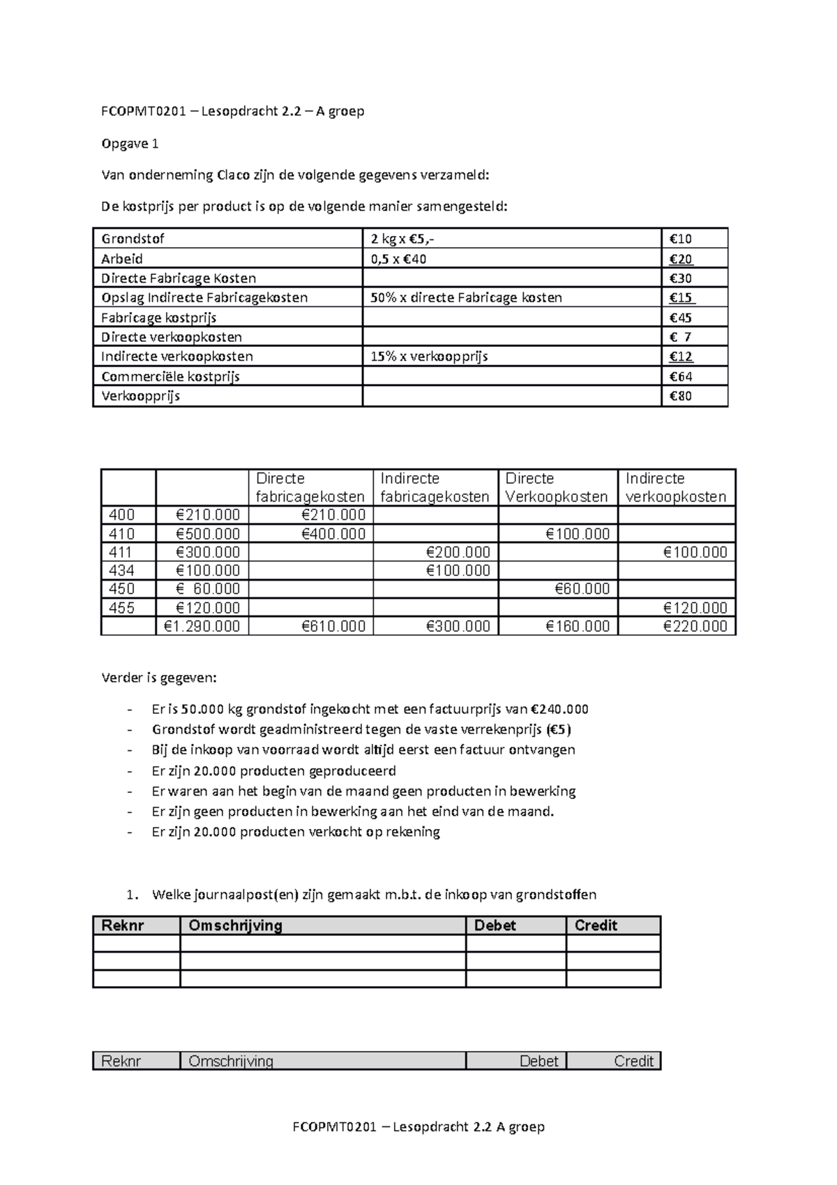 Fcopmt 0201 - Lesopdracht 2.2 - A groep student - FCOPMT0201 ...