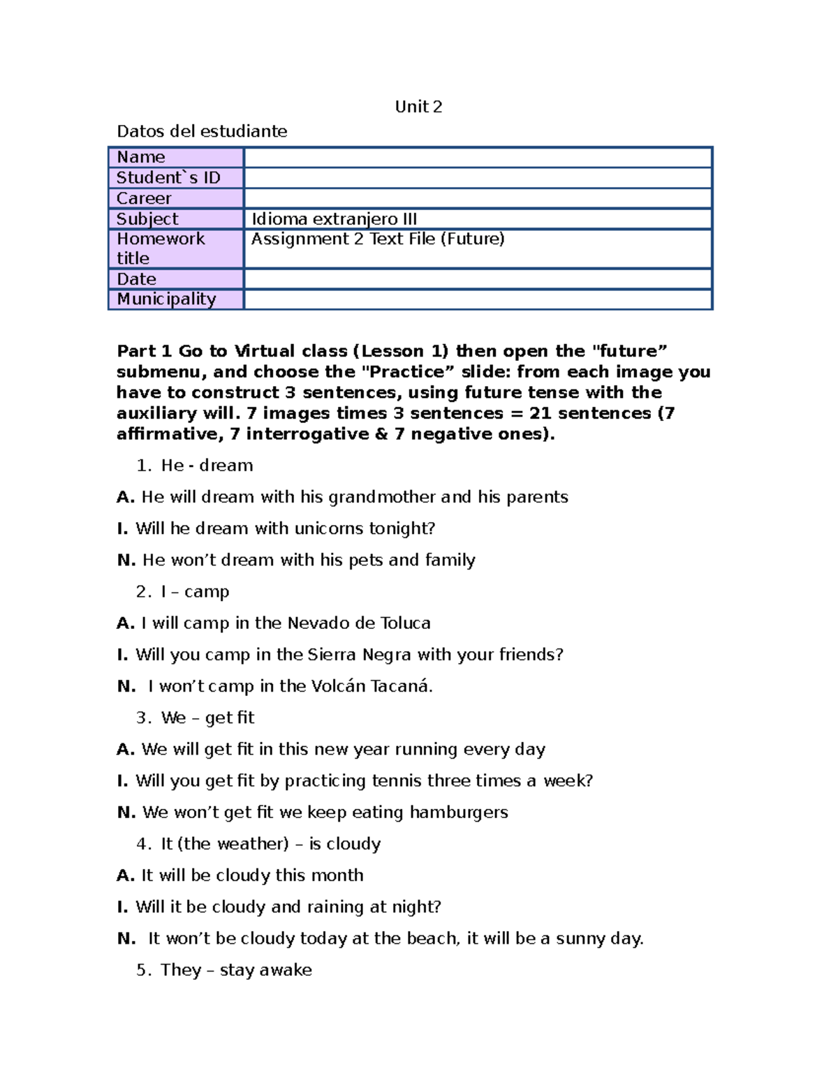 A2 Text File - Actividad #2 - Unit 2 Datos del estudiante Name Student`s ID Career Subject ...