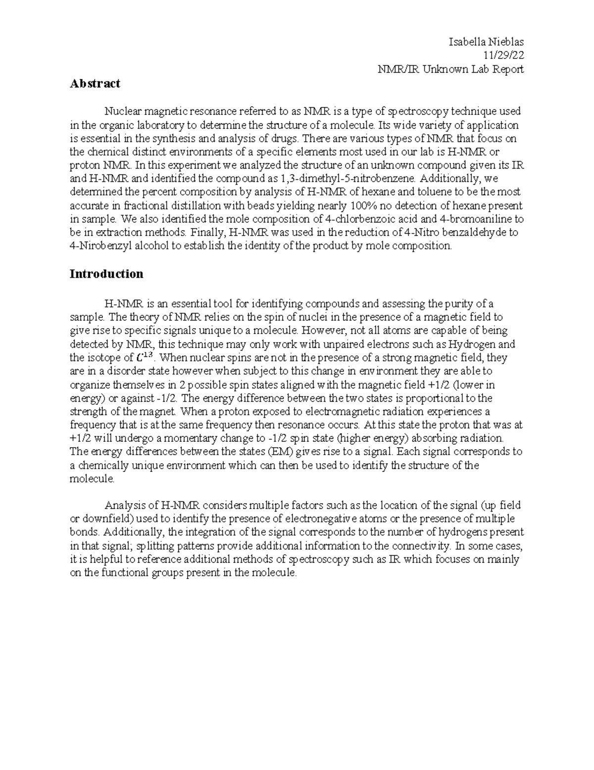 H-NMR unknown lab report - Isabella Nieblas 11/29/ NMR/IR Unknown Lab ...