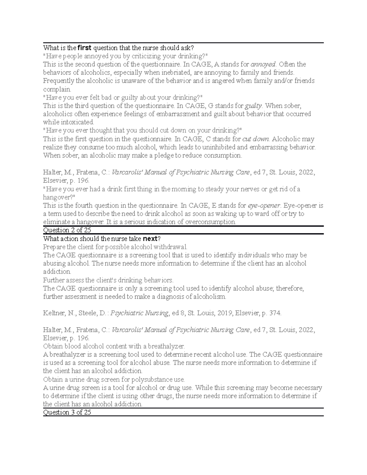 What is the - case study - What is the first question that the nurse ...