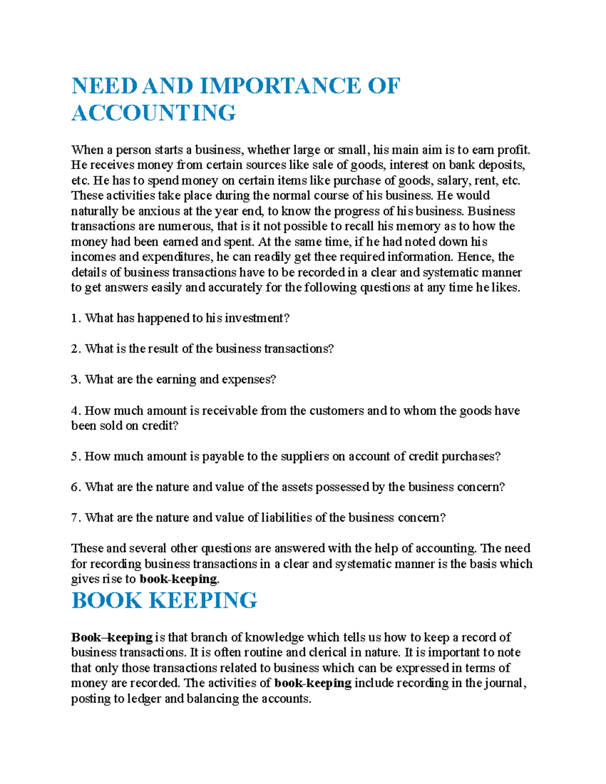 Online Notes - NEED AND IMPORTANCE OF ACCOUNTING When a person starts a ...