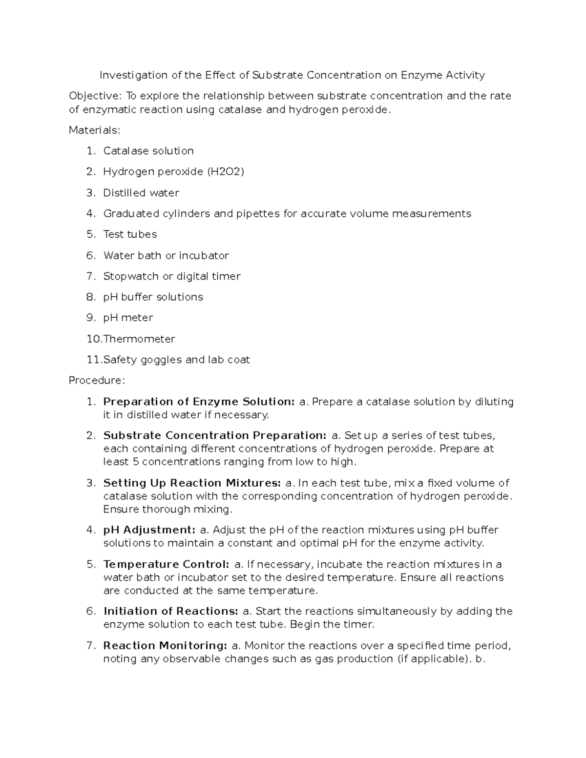 Substrate concentration - Materials: Catalase solution Hydrogen ...