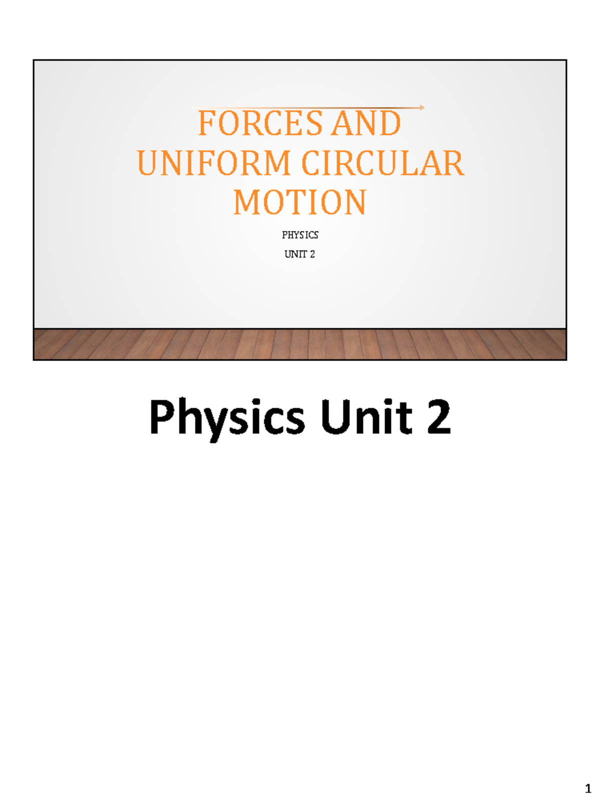 Physics 02 Forces and Uniform Circular Motion 2018 - FORCES AND UNIFORM ...