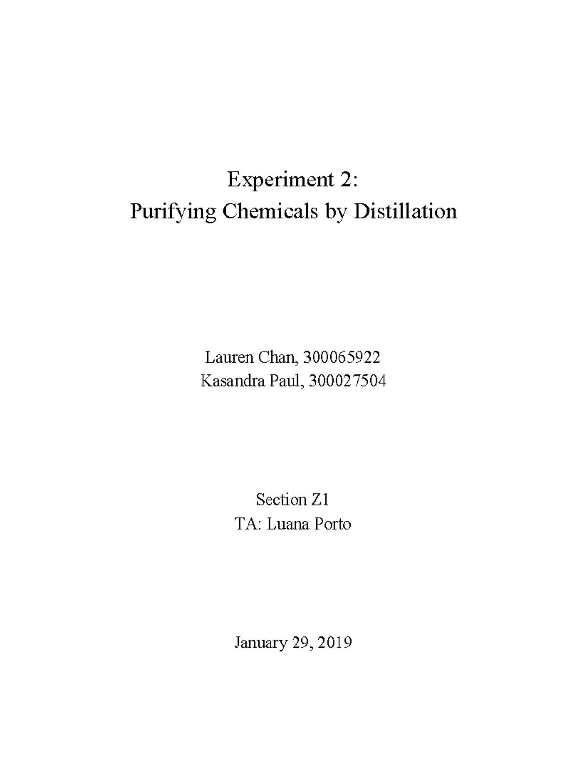 Organic Chemistry Experiment #2 - Experiment 2: Purifying Chemicals by ...